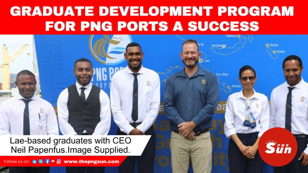GRADUATE DEVELOPMENT PROGRAM FOR PNG PORTS A SUCCESS