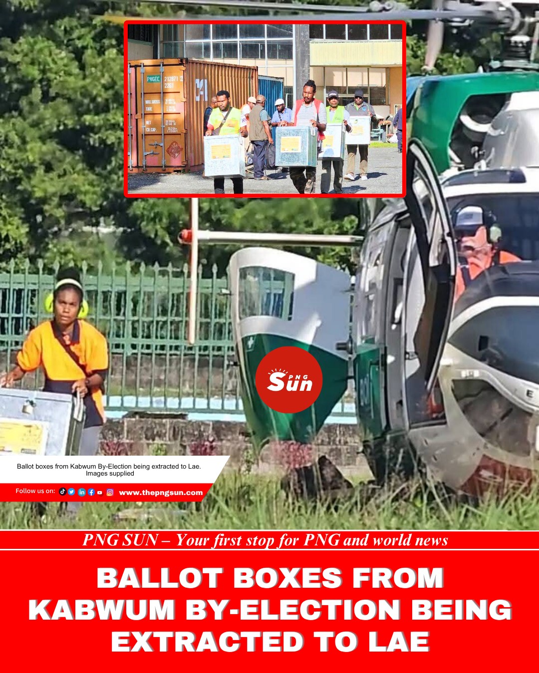 BALLOT BOXES FROM KABWUM BY-ELECTION BEING EXTRACTED TO LAE